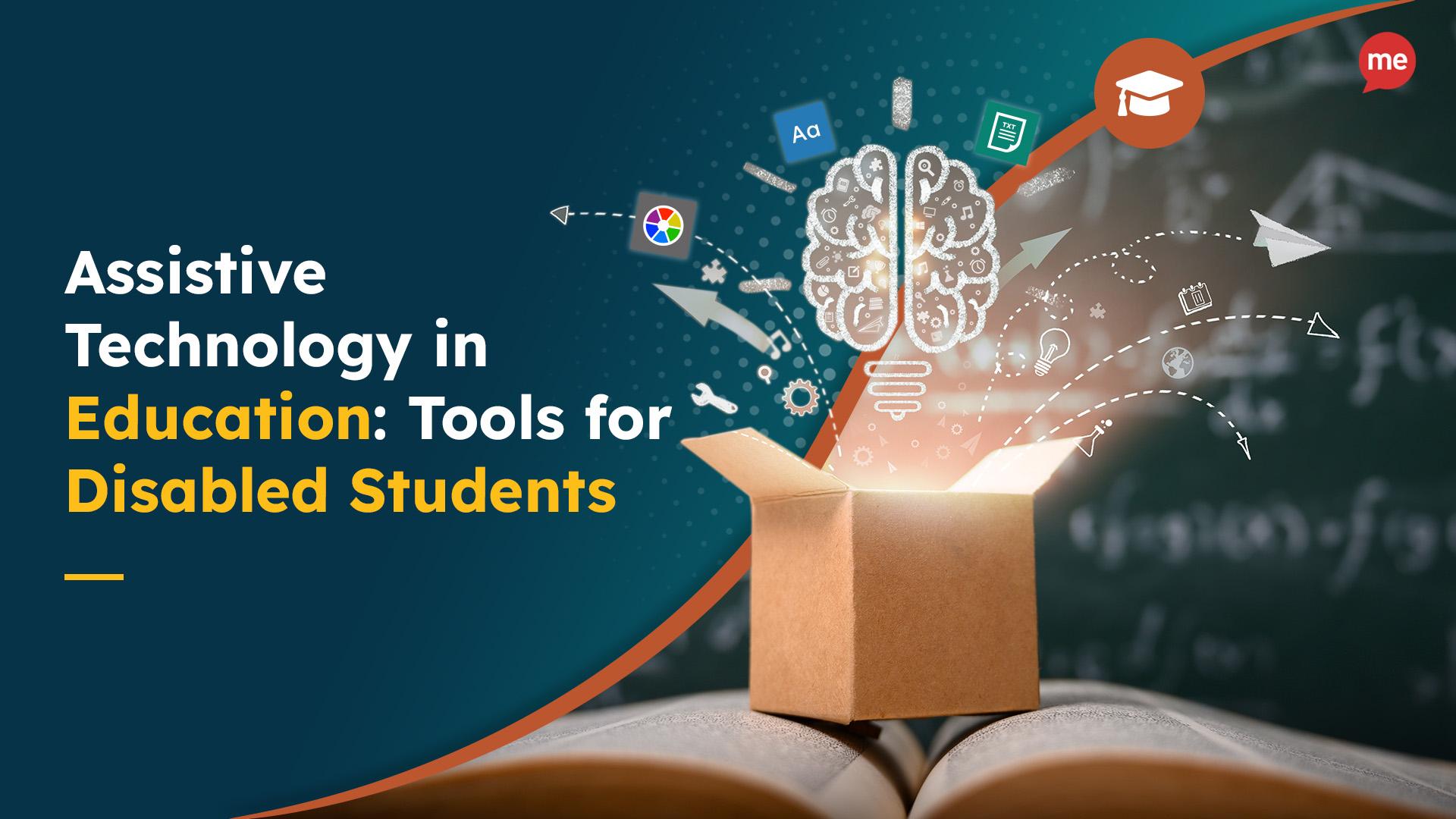 How Assistive Technologies Are Transforming Learning Experiences for ...