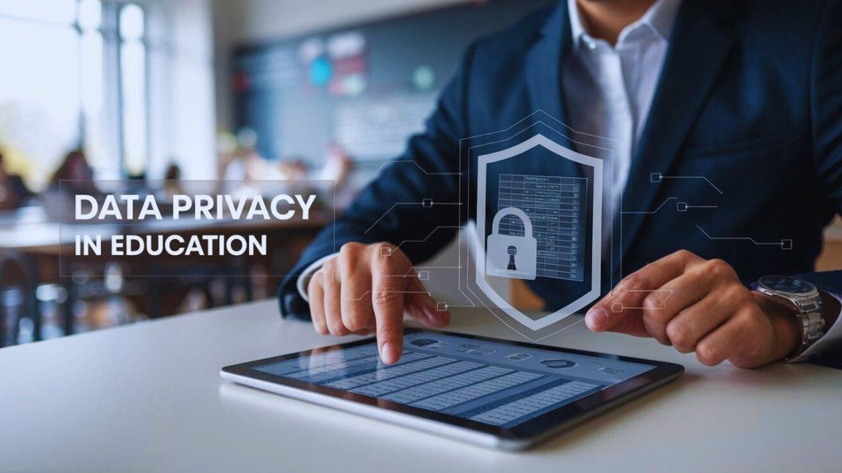 Navigating Data Privacy in Education Technology: Essential Best ...