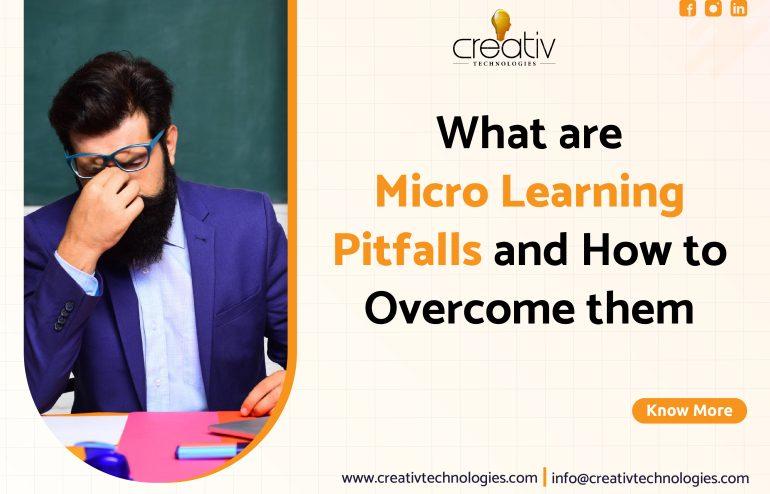 Top 7 Key Challenges in Implementing Microlearning Strategies (And How ...