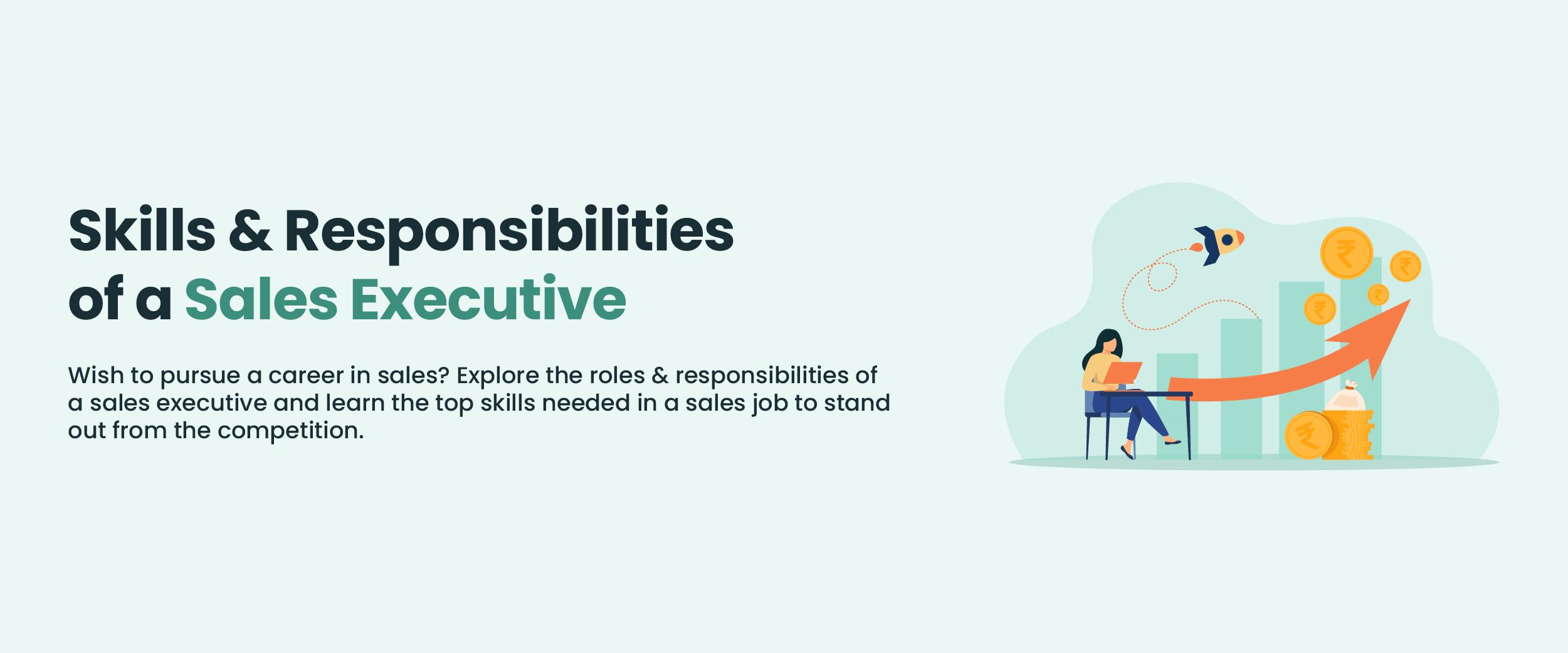 Top Skills and Responsibilities of a Sales Executive in EdTech: Career ...