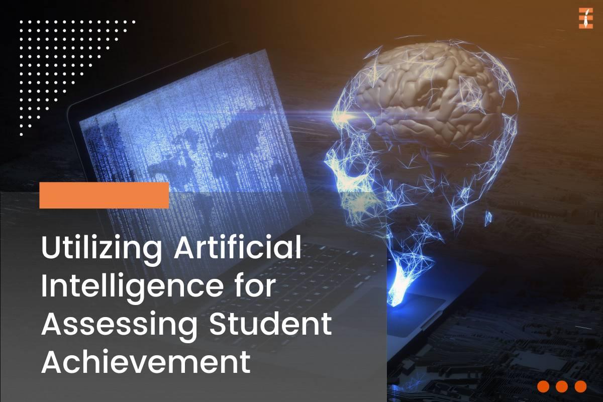 AI-Powered Assessment: How Intelligent Tech Is Transforming Student ...