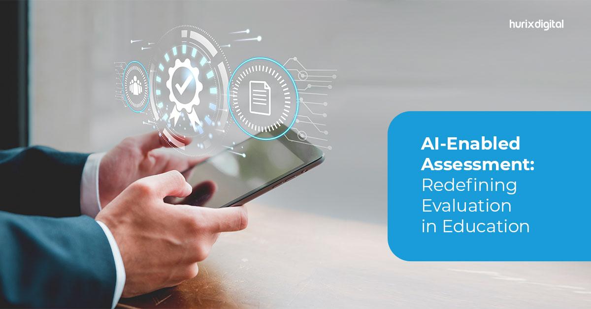 AI-Powered Assessment: Transforming Student Evaluation for a Smarter ...